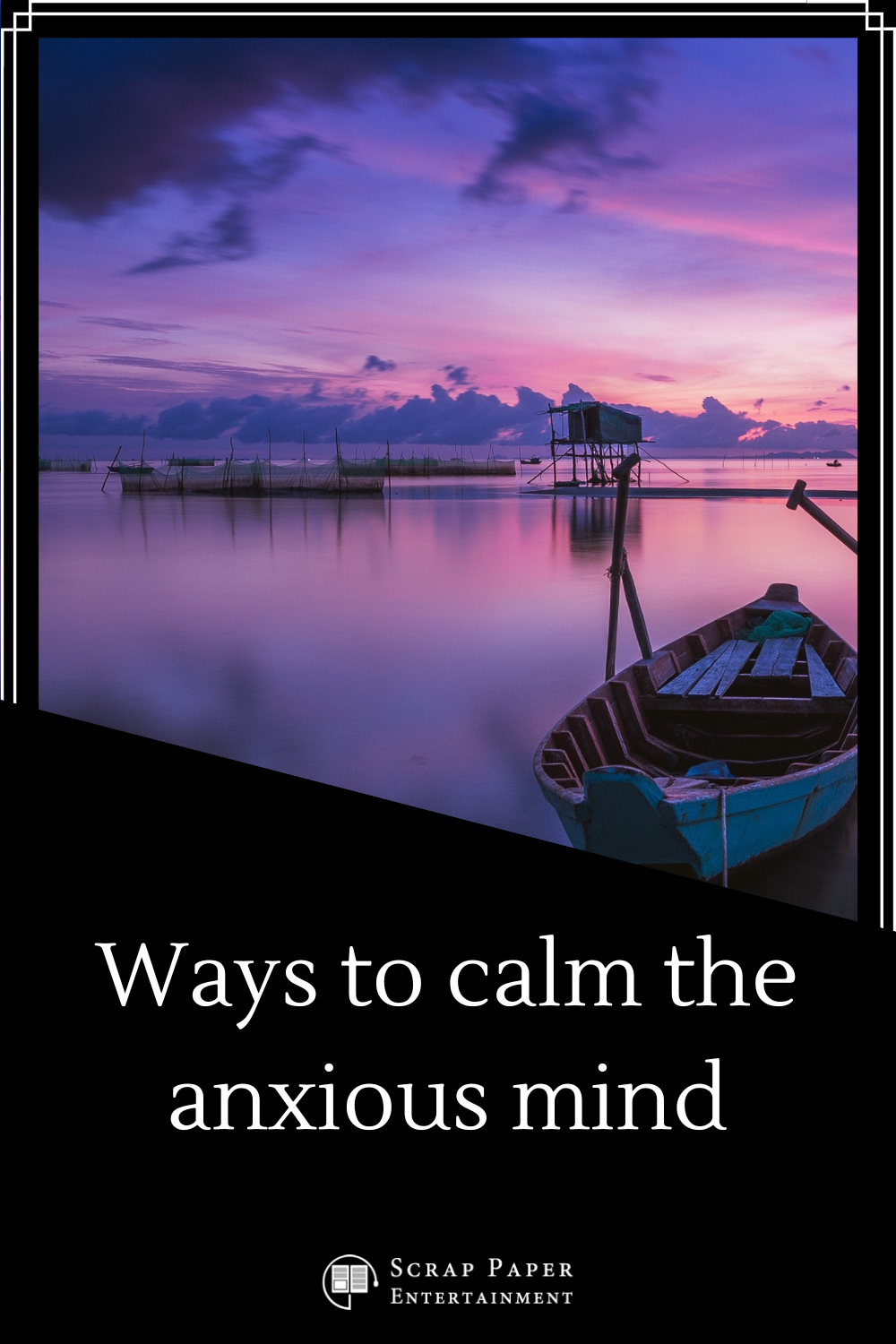 Ways to calm the anxious mind – Tanya Lisle